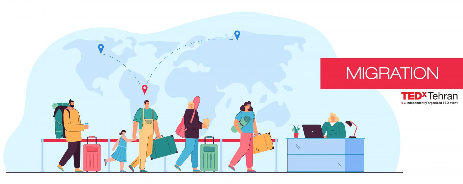 TEDxTehran | Migration